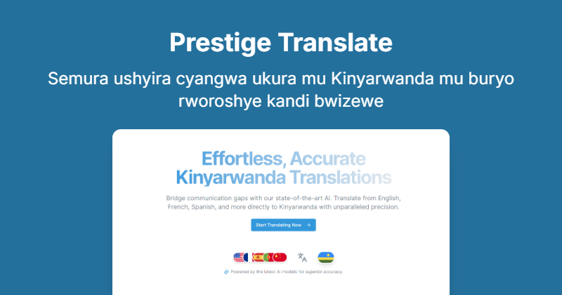 Prestige Translate | AI-powered translation to Kinyarwanda